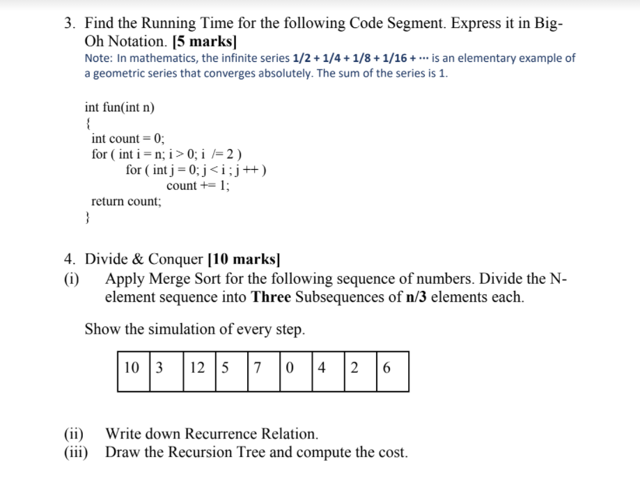 Solved 3. Find the Running Time for the following Code | Chegg.com