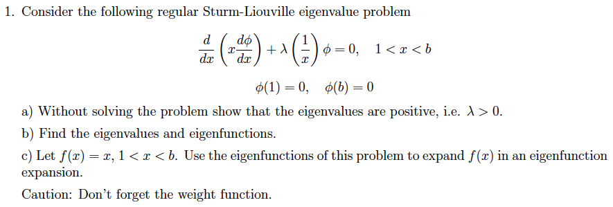 Solved 1. Consider the following regular Sturm-Liouville | Chegg.com