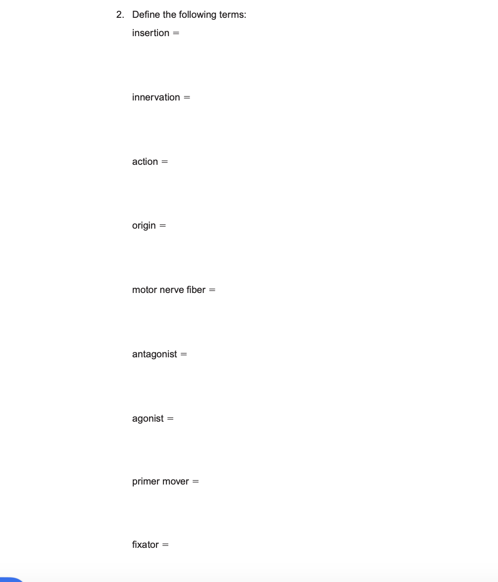 Solved Define the following terms:insertion =innervation | Chegg.com