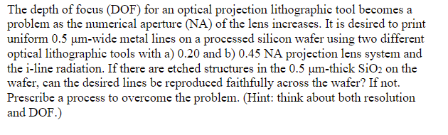 The depth of focus (DOF) for an optical projection | Chegg.com