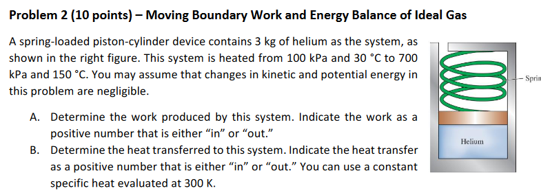 Solved Problem 2 (10 ﻿points) - ﻿Moving Boundary Work and | Chegg.com