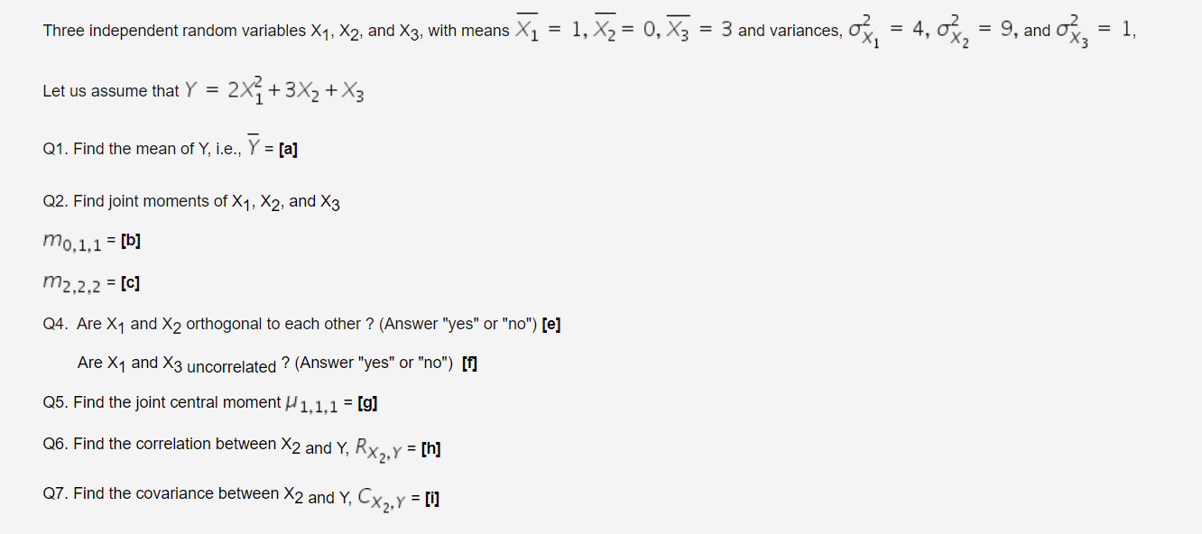Solved Three independent random variables X1, X2, and X3, | Chegg.com