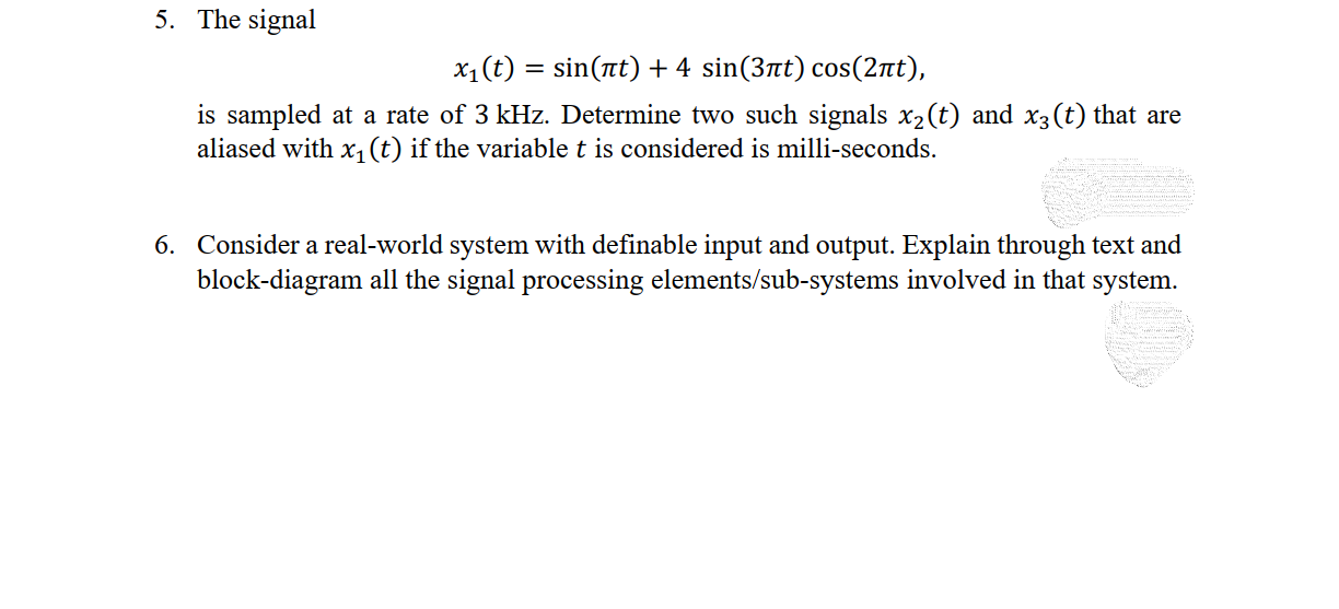 5. The signal xi(t) = sin(Trt) + 4 sin(31t) cos(2nt), | Chegg.com