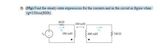 Solved (35p) Find the steady-state expressions for the | Chegg.com