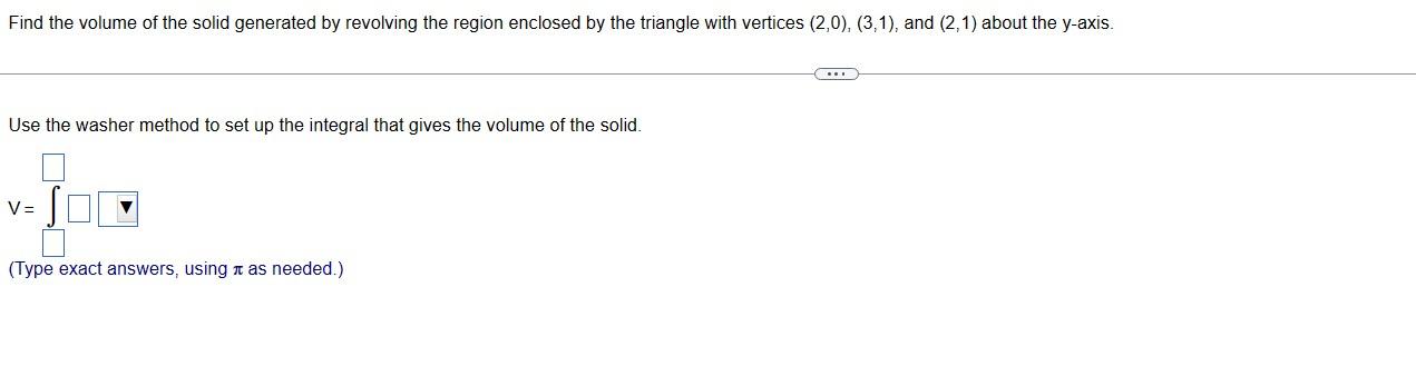Solved Use the washer method to set up the integral that | Chegg.com