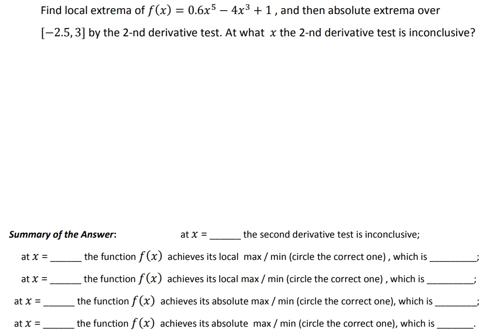 Solved Find local extrema of f(x)=0.6x5−4x3+1, and then | Chegg.com