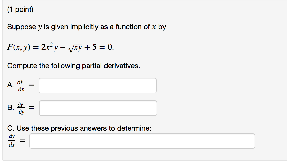 Solved (1 point) Suppose y is given implicitly as a function | Chegg.com