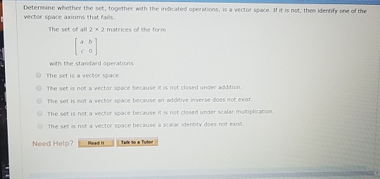 Solved Determine Whether The Set Together With The 