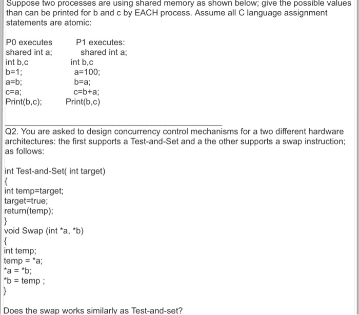 Solved Suppose two processes are using shared memory as | Chegg.com Solved Suppose two processes are using shared memory as | Chegg.com