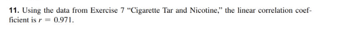 Solved Linear Correlation Coefficient In Exercises 9-12, the | Chegg.com