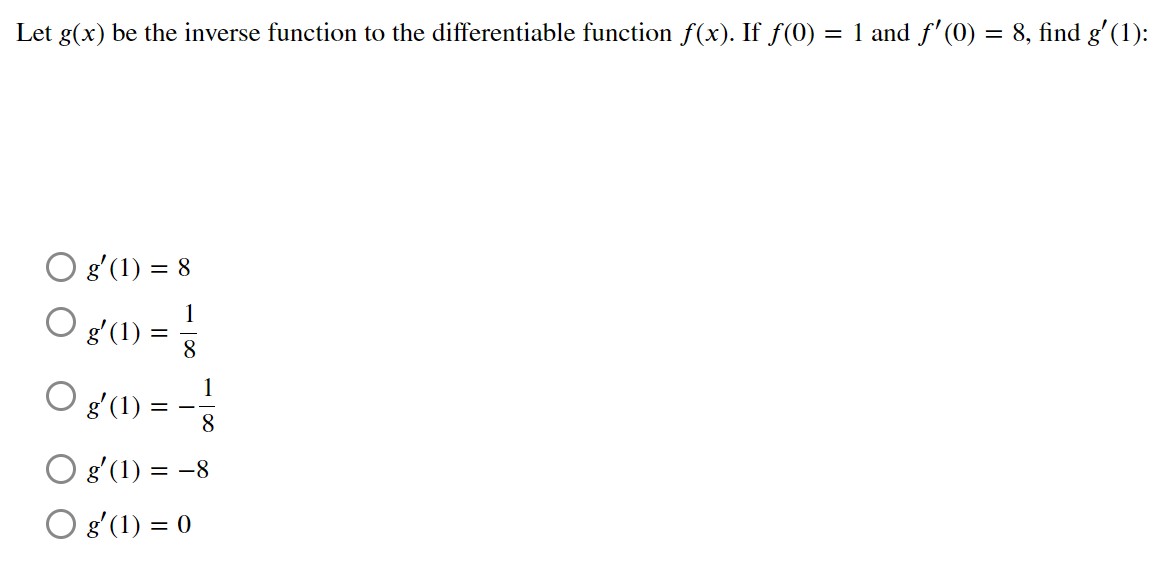 Solved Let g(x) be the inverse function to the | Chegg.com
