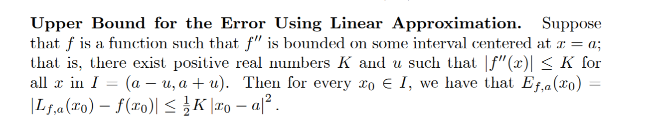 Solved Upper Bound for the Error Using Linear Approximation. | Chegg.com