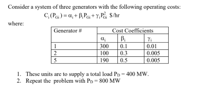 Solved Consider A System Of Three Generators With The 