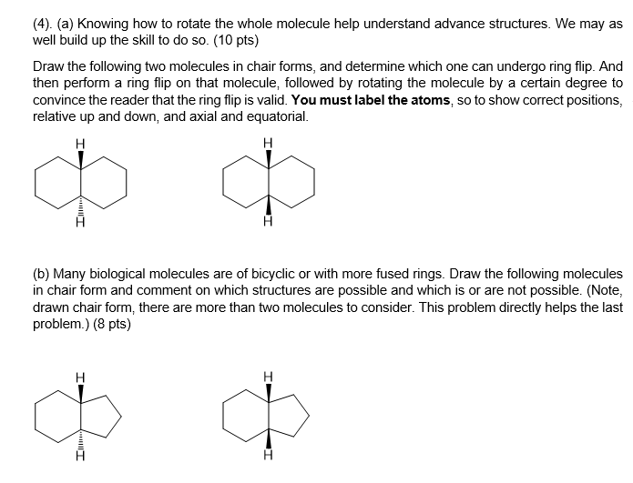 Solved (4). (a) Knowing how to rotate the whole molecule | Chegg.com