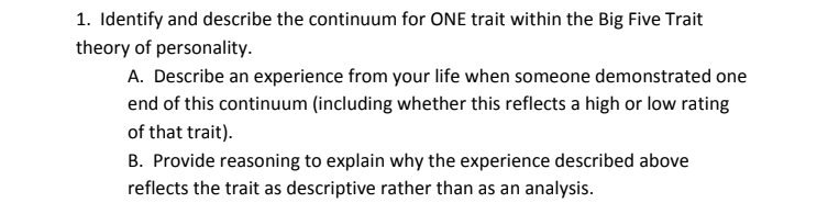 Solved 1. Identify and describe the continuum for ONE trait | Chegg.com