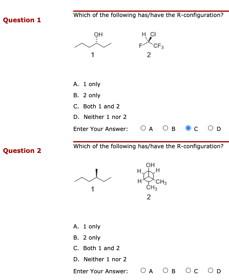 Solved Which of the following has/have the R-configuration? | Chegg.com