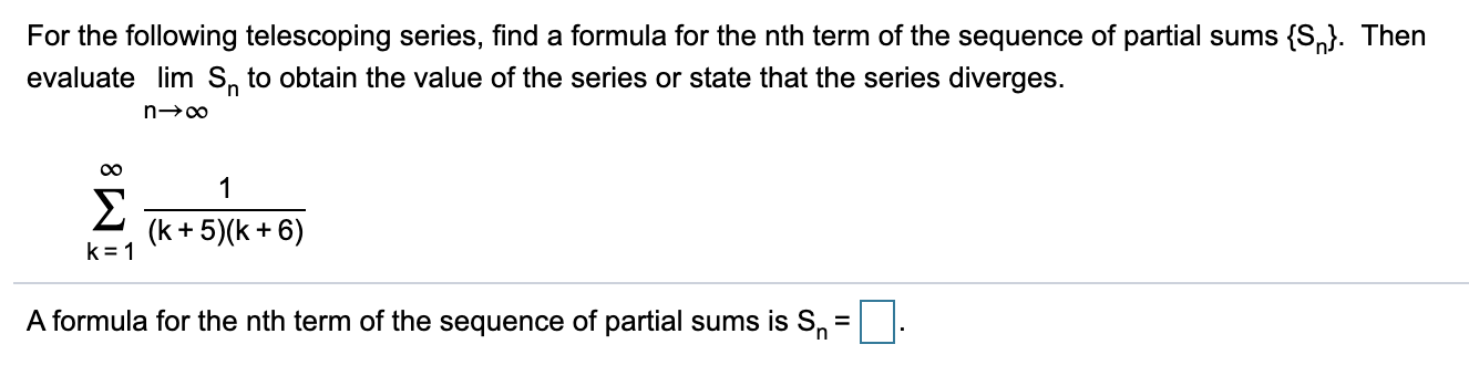 Solved For the following telescoping series, find a formula | Chegg.com