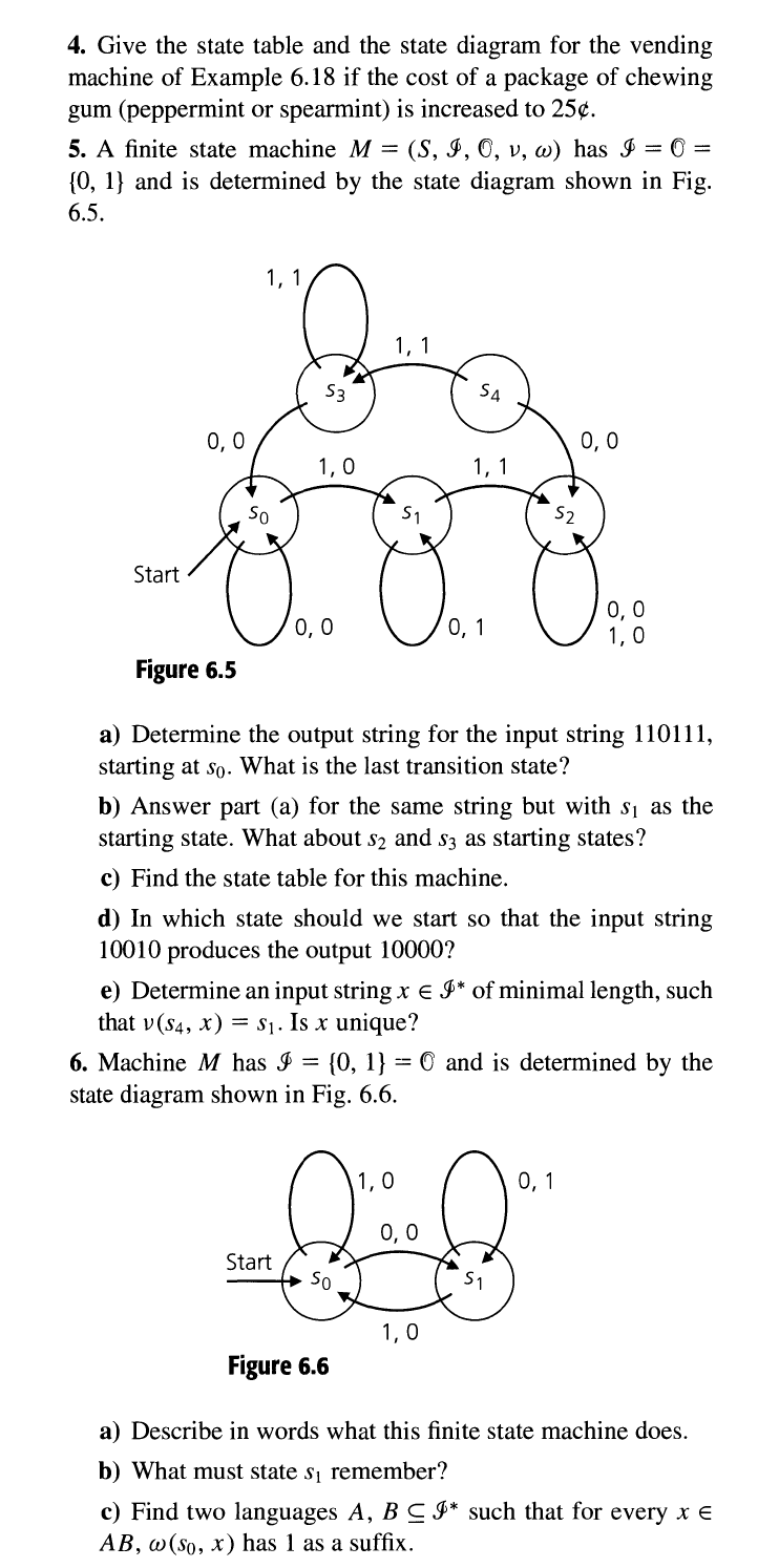 Solved 4. Give the state table and the state diagram for the | Chegg.com