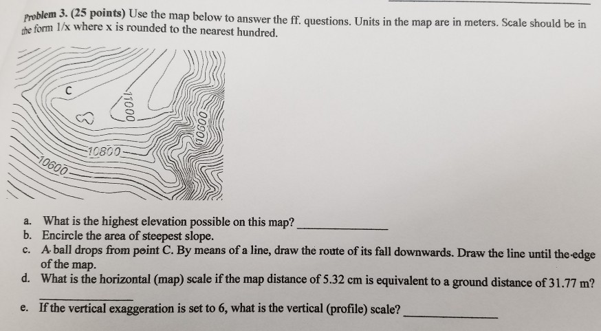 Solved moblem 3. (25 points) Use the map below to answer the | Chegg.com