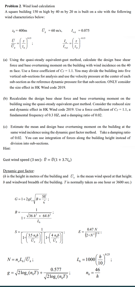 Solved Problem 2. Wind load calculation A square building | Chegg.com