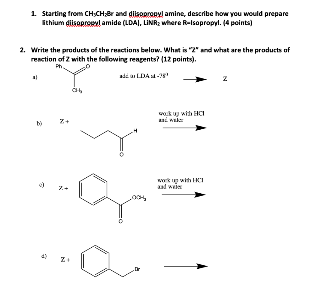 Solved 1. Starting from CH3CH2Br and diisopropyl amine, | Chegg.com