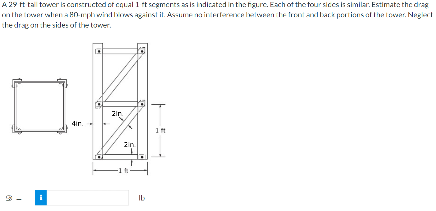 Solved A 29-ft-tall tower is constructed of equal 1 -ft | Chegg.com