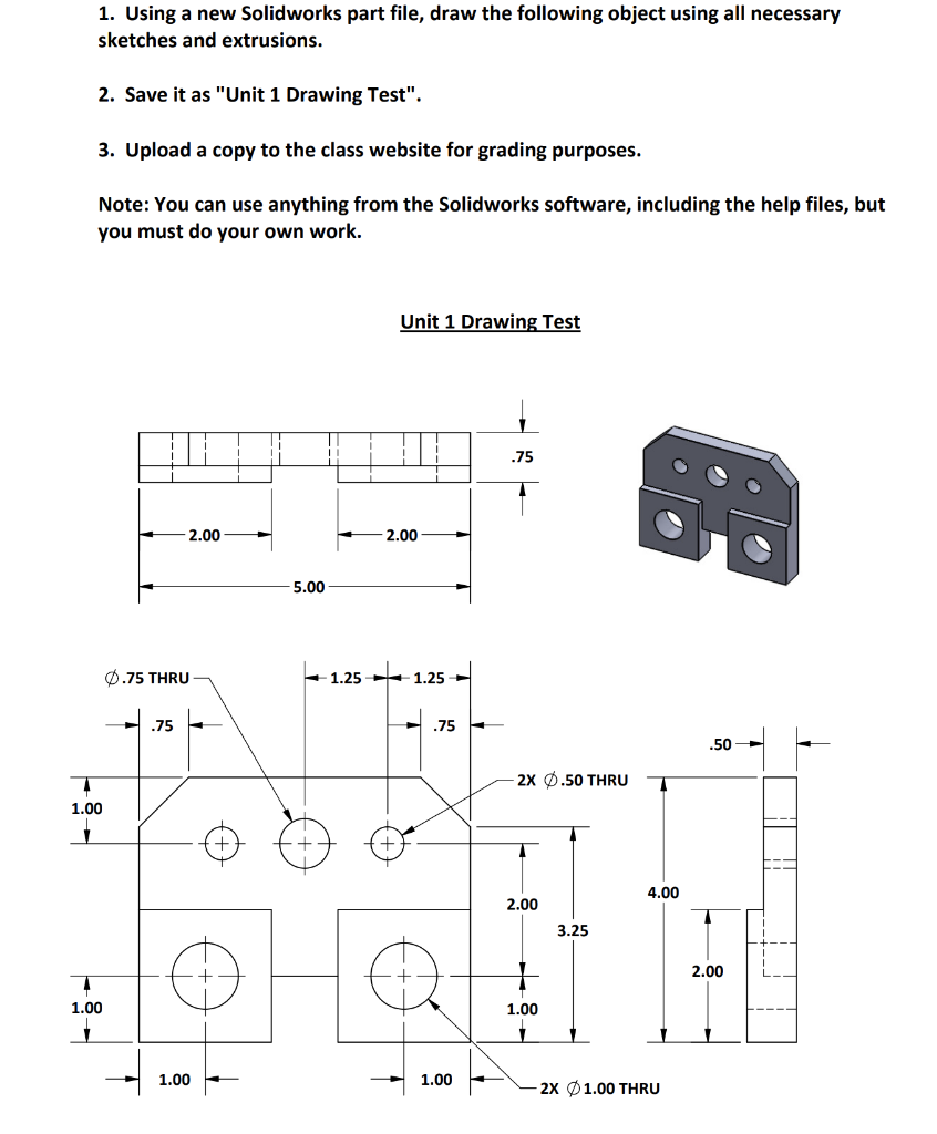 Solved 1. Using a new Solidworks part file, draw the | Chegg.com