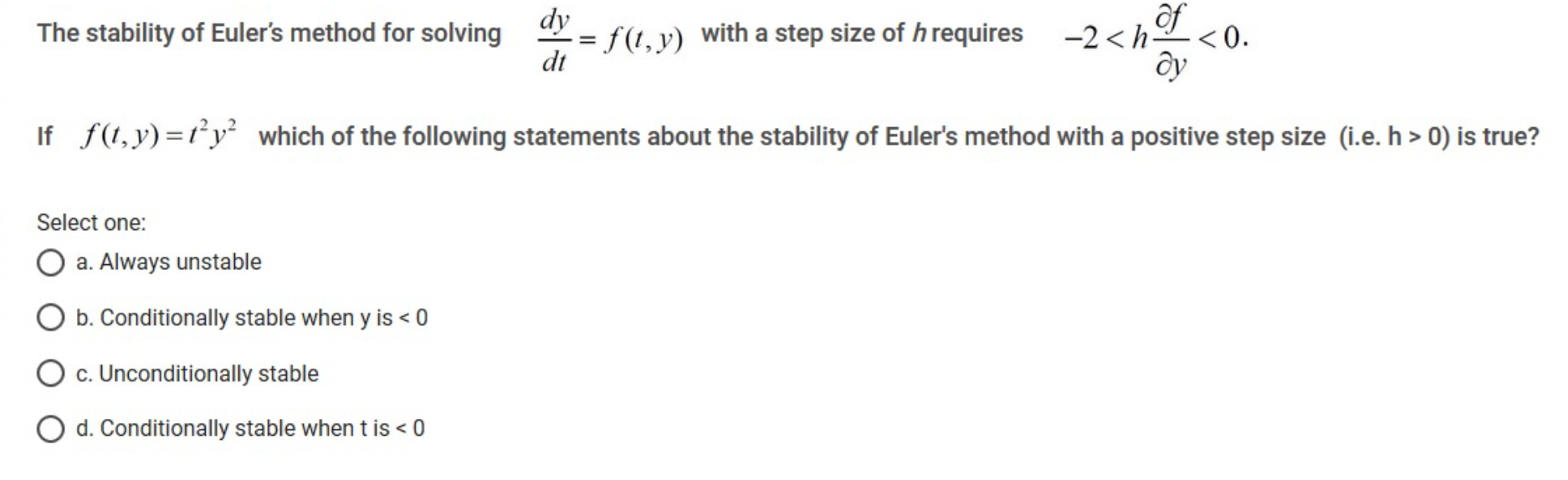 Solved The stability of Euler's method for solving dy dt | Chegg.com