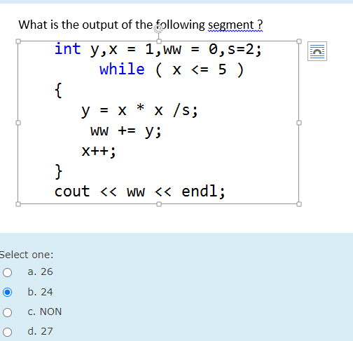 Solved What is the output of the following segment ?int | Chegg.com