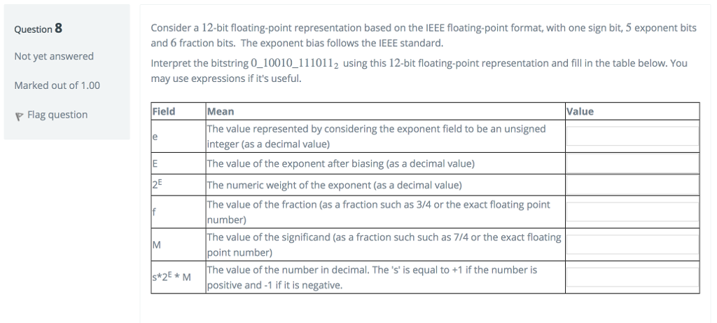 Solved Consider a 12-bit floating-point representation based | Chegg.com