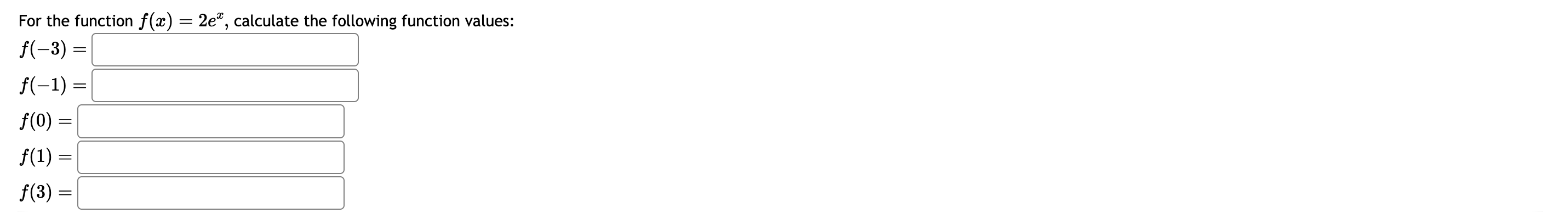 Solved For the function f(x)=2ex, ﻿calculate the following | Chegg.com