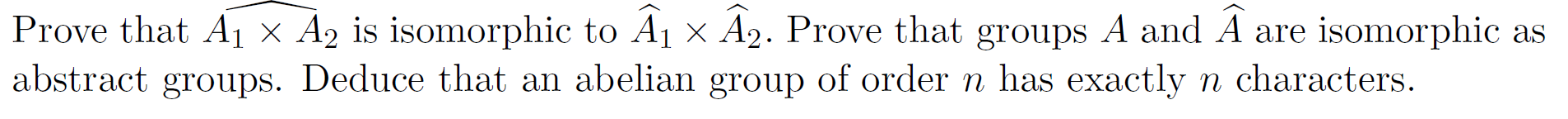 Solved Prove that A1×A2 is isomorphic to A1×A2. Prove that | Chegg.com