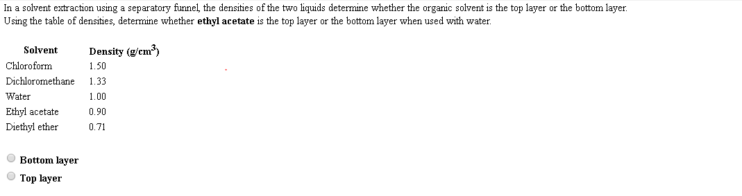 Solved In a solvent extraction using a separatory funnel, | Chegg.com