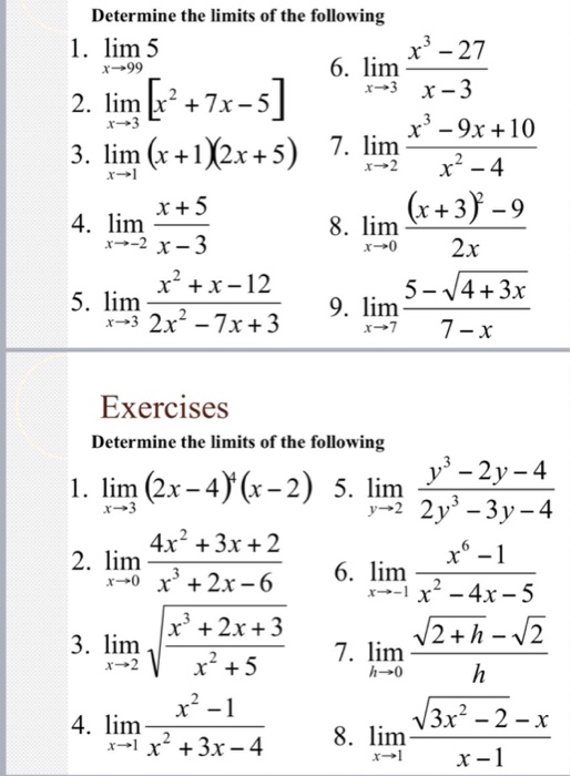 Solved Determine the limits of the following 1. lim 5 x→99 | Chegg.com