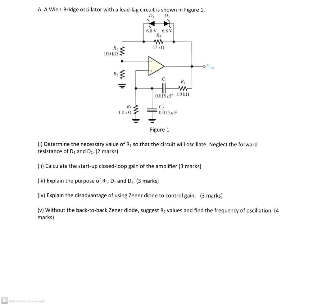 Solved A. A Wien-Bridge oscillator with a lead-lag circuit | Chegg.com