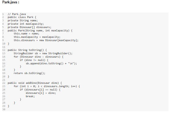 Solved Park.java : Dinosaur.java | Chegg.com