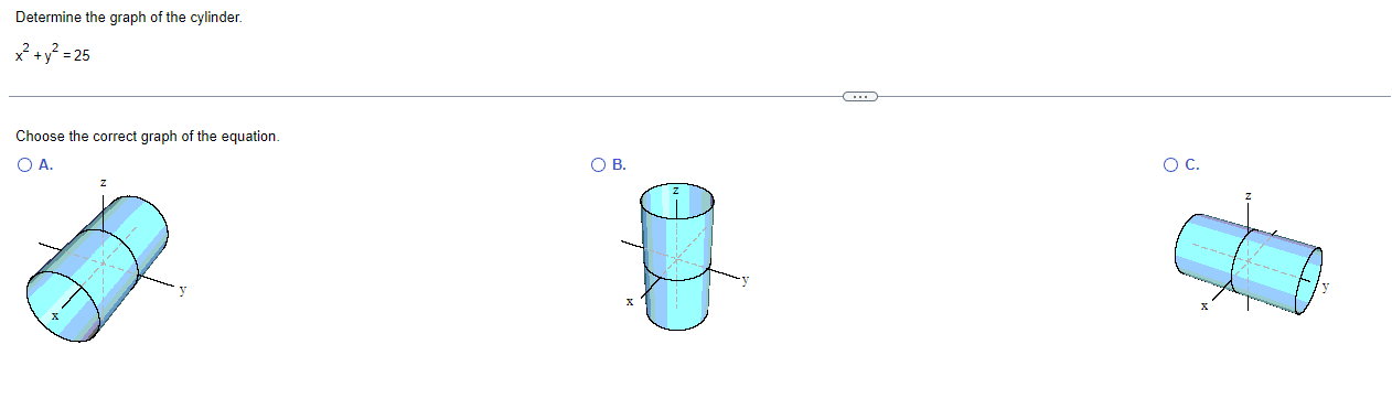 Solved Determine the graph of the cylinder. x² + y² = 25 | Chegg.com