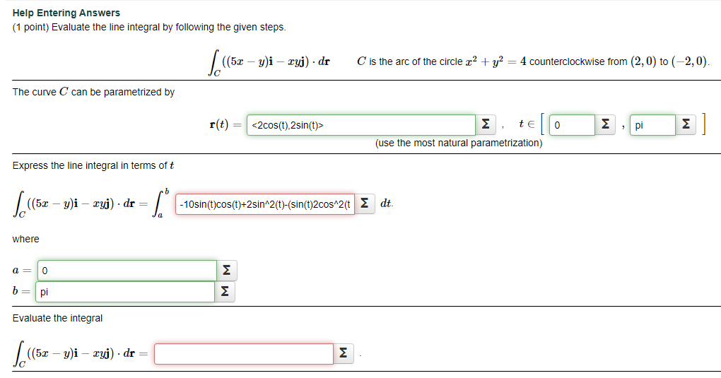 Solved Help Entering Answers (1 point) Evaluate the line | Chegg.com