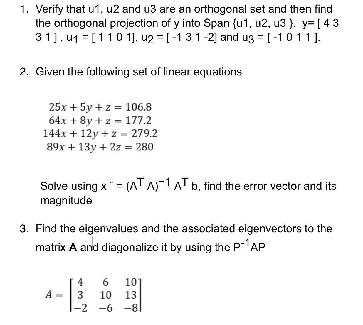 Solved 1. Verify that u1,u2 and u3 are an orthogonal set and | Chegg.com