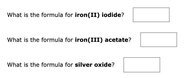 Solved What is the formula for iron(II) iodide? What is the | Chegg.com