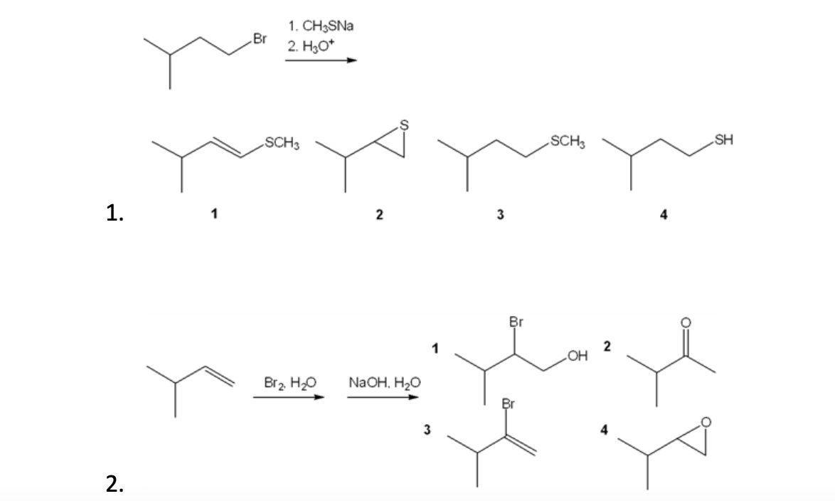 Solved 1. CH3SNa 1. 1 3 4 3 2. | Chegg.com