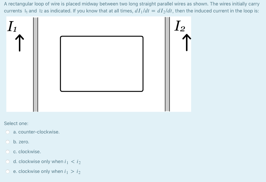 Solved A rectangular loop of wire is placed midway between | Chegg.com