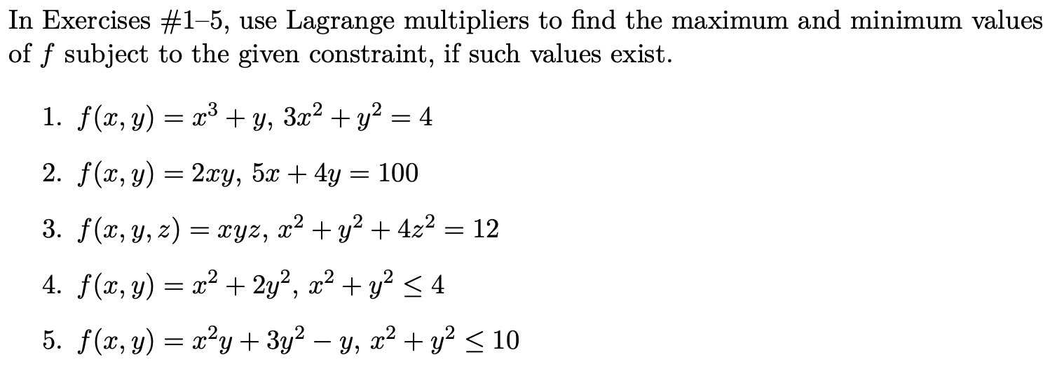 Solved In Exercises \#1-5, use Lagrange multipliers to find | Chegg.com