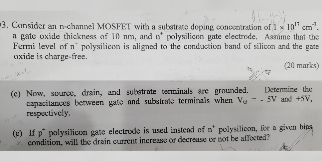 Solved 23. Consider an n-channel MOSFET with a substrate | Chegg.com
