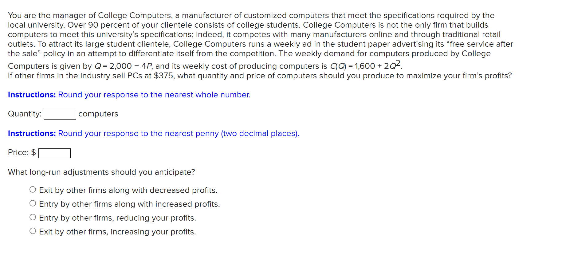 Solved You are the manager of College Computers, a | Chegg.com