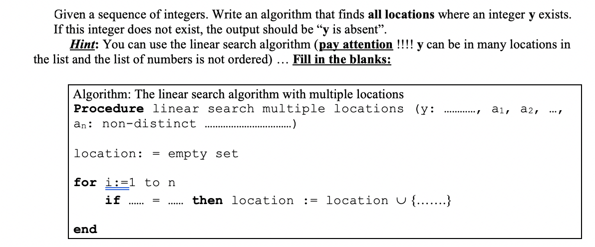 Solved Given a sequence of integers. Write an algorithm that | Chegg.com