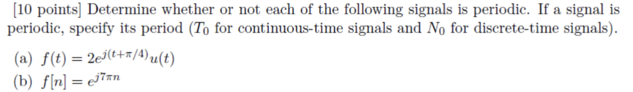 Solved [10 points] Determine whether or not each of the | Chegg.com
