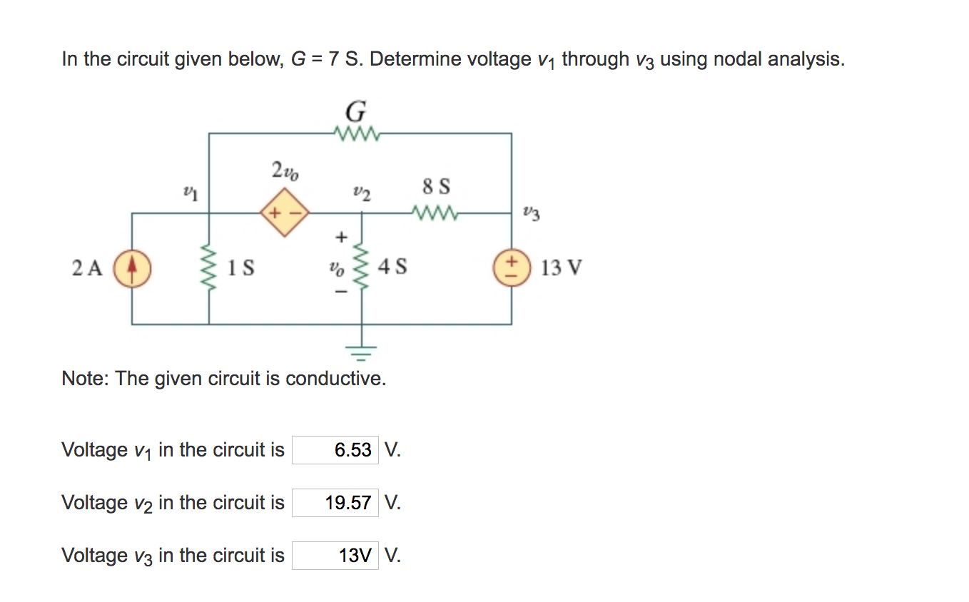 Solved In the circuit given below, G 7 S. Determine voltage | Chegg.com
