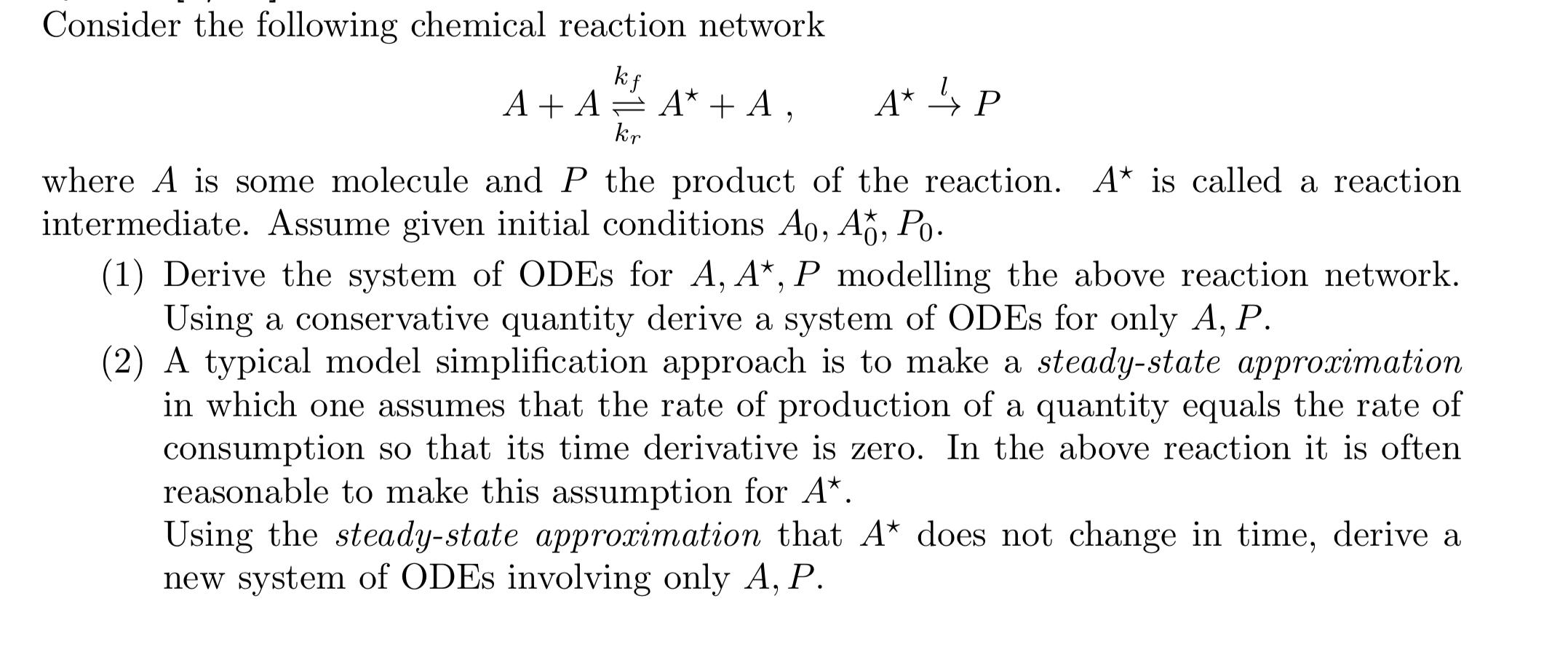Solved Consider the following chemical reaction network | Chegg.com