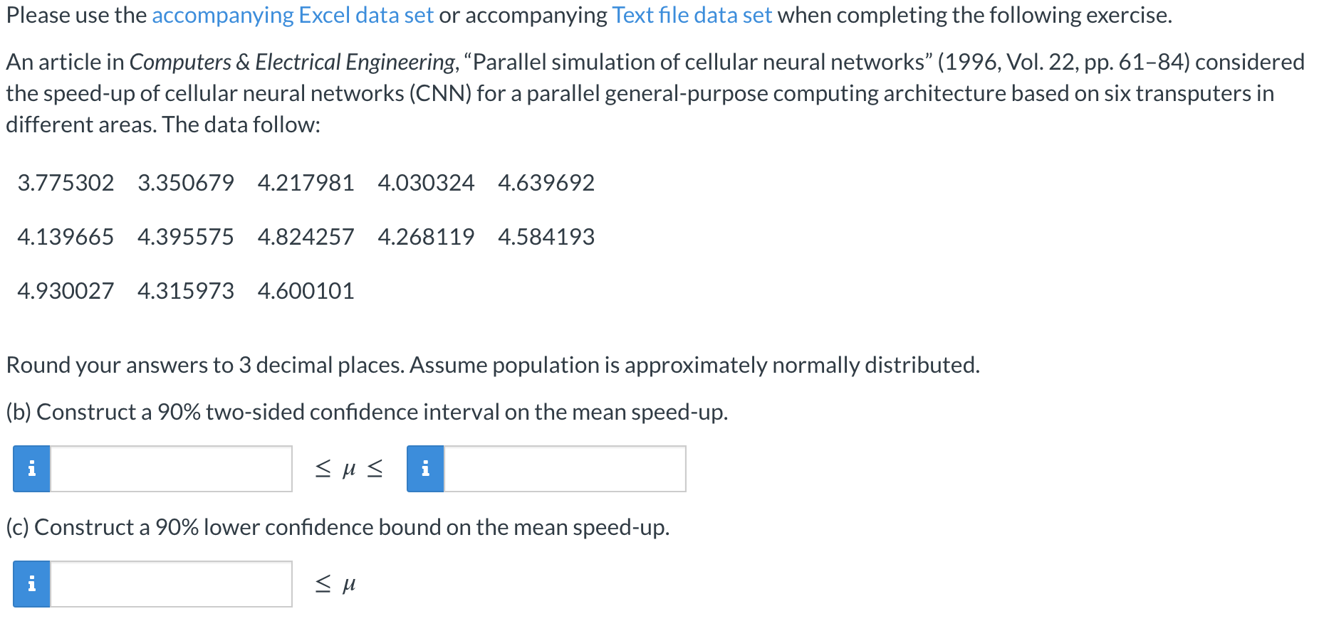 Solved Please use the accompanying Excel data set or | Chegg.com